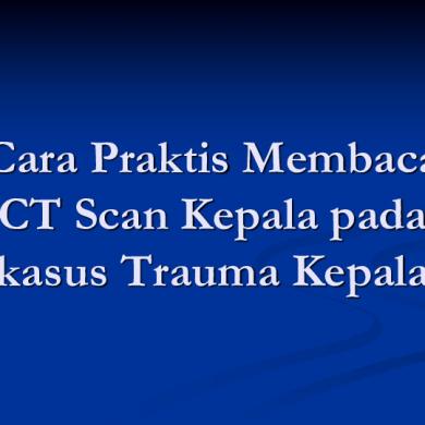 Cara Praktis Membaca CT Scan Kepala Pada Kasus [PDF] | Documents Community Sharing